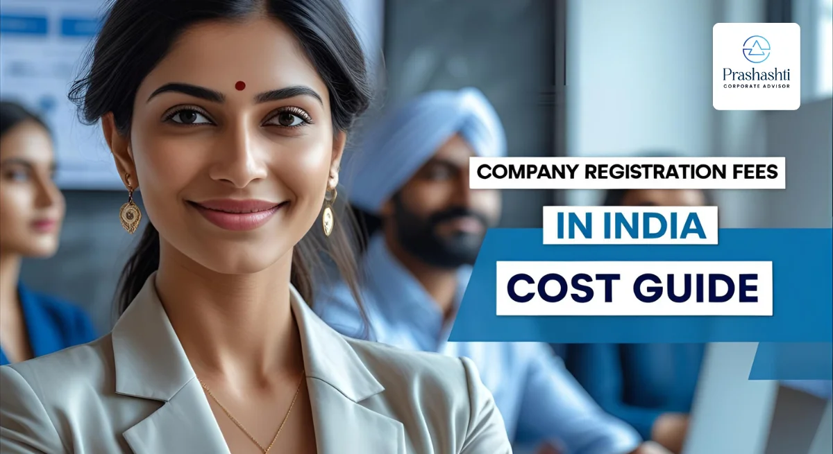 How Much Does it Cost to Register a Company in India? (2026)