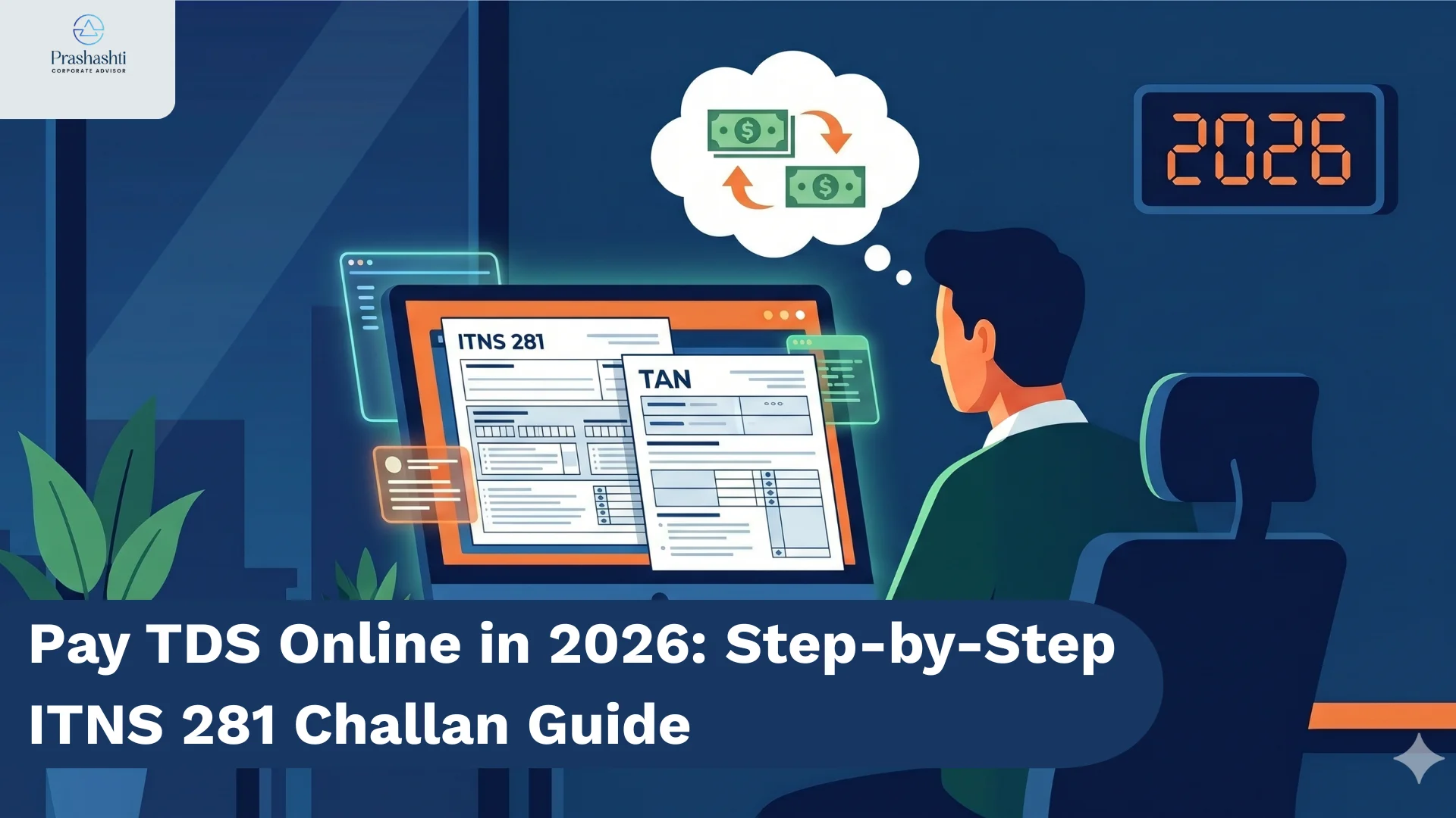 Pay TDS Online in 2026: Complete ITNS 281 Challan Guide